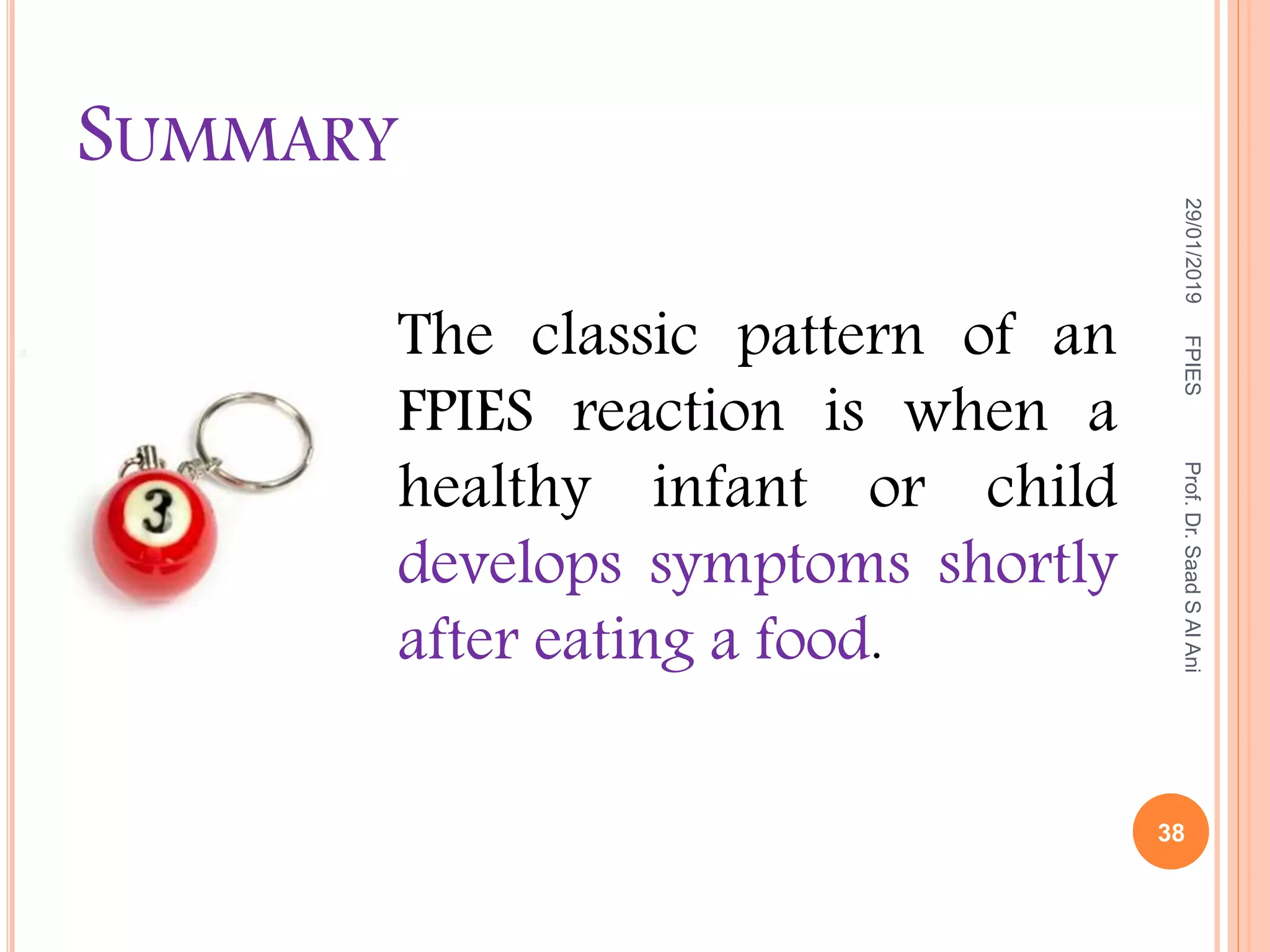 Food protein induced enterocolitis syndrome (FPIES) | PPTX