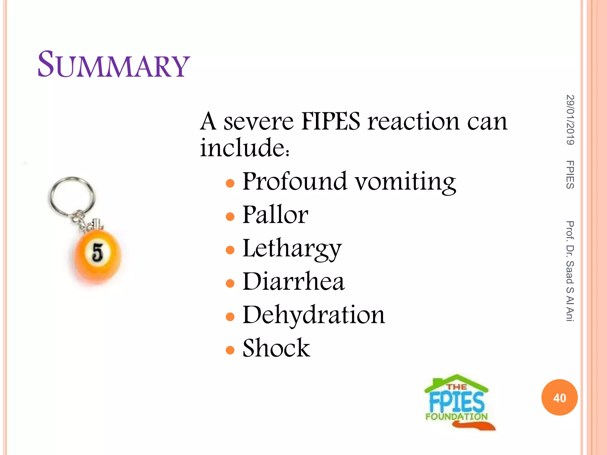 Food protein induced enterocolitis syndrome (FPIES) | PPTX