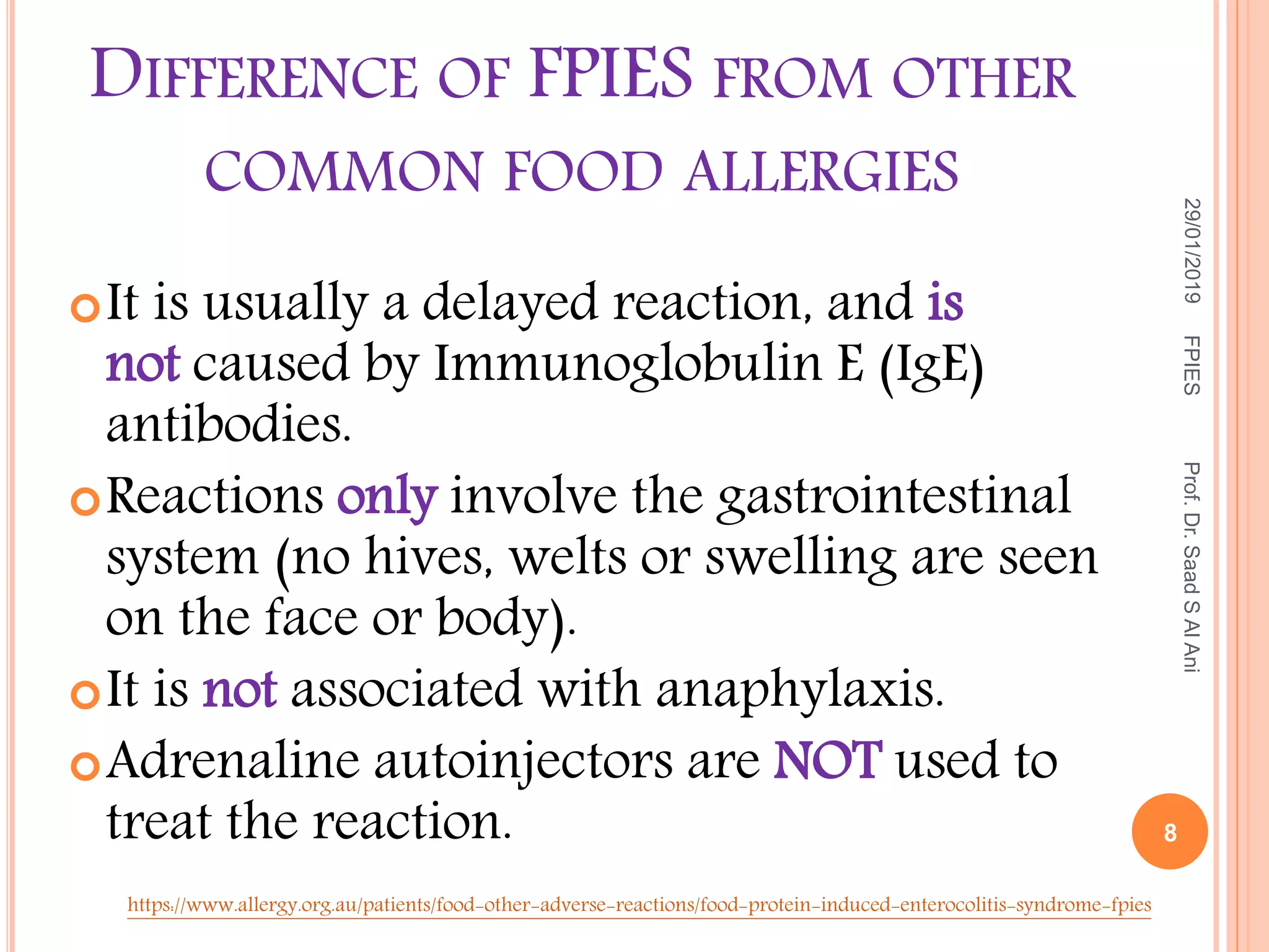 Food protein induced enterocolitis syndrome (FPIES) | PPTX