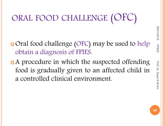 Food protein induced enterocolitis syndrome (FPIES) | PPTX | Digestive ...