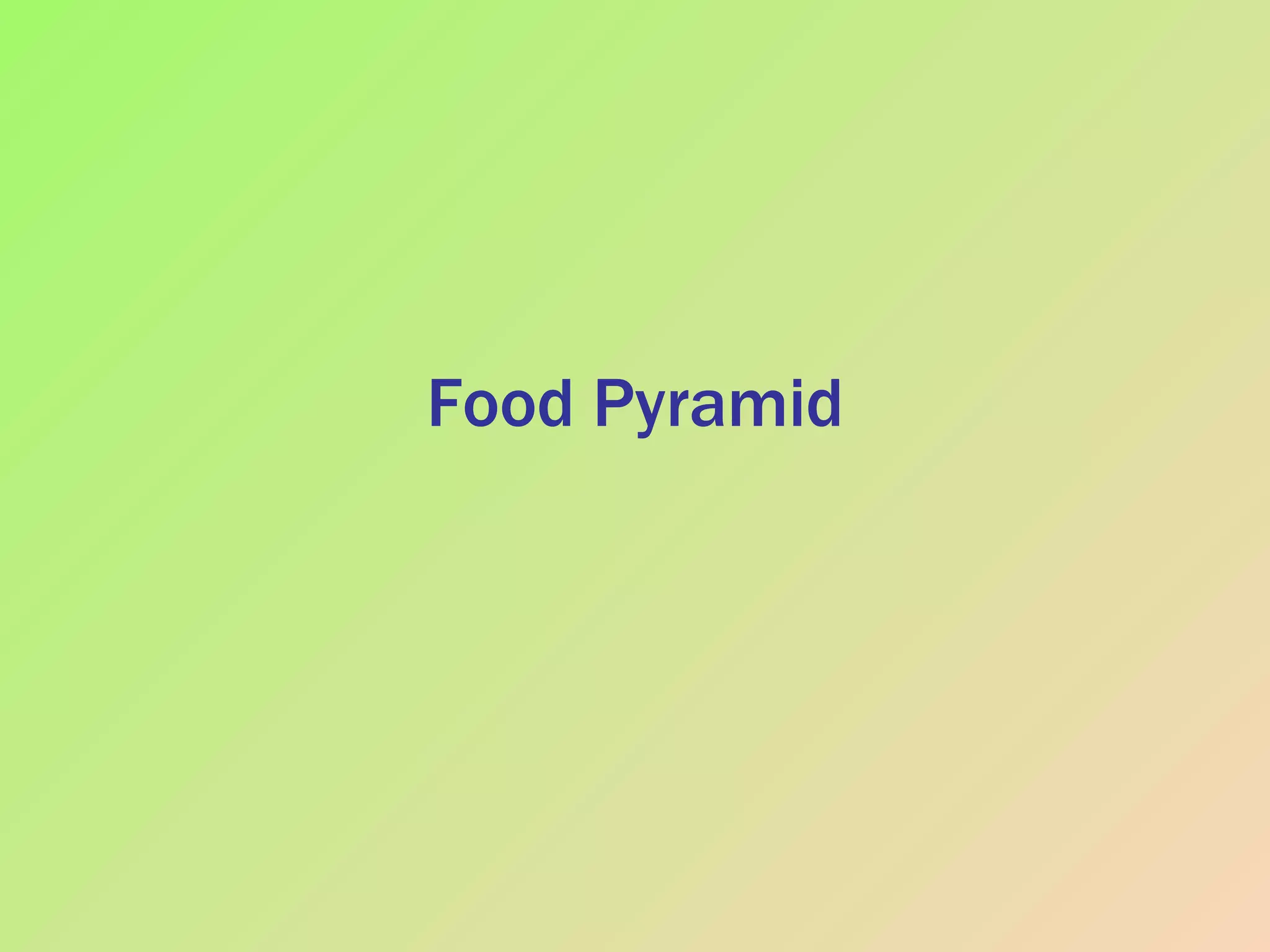 Food pyramid | PPT