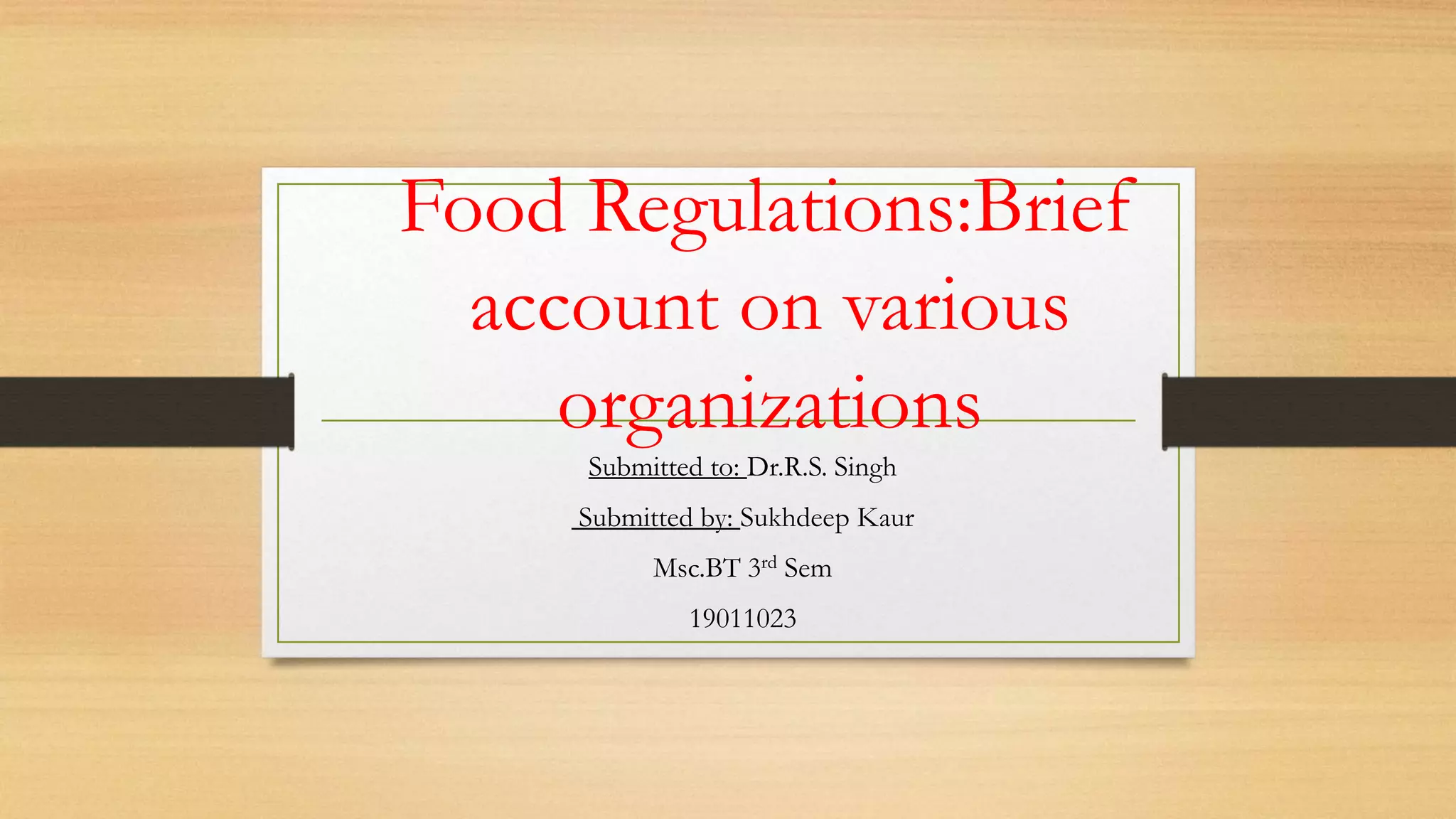 Food regulations | PPTX