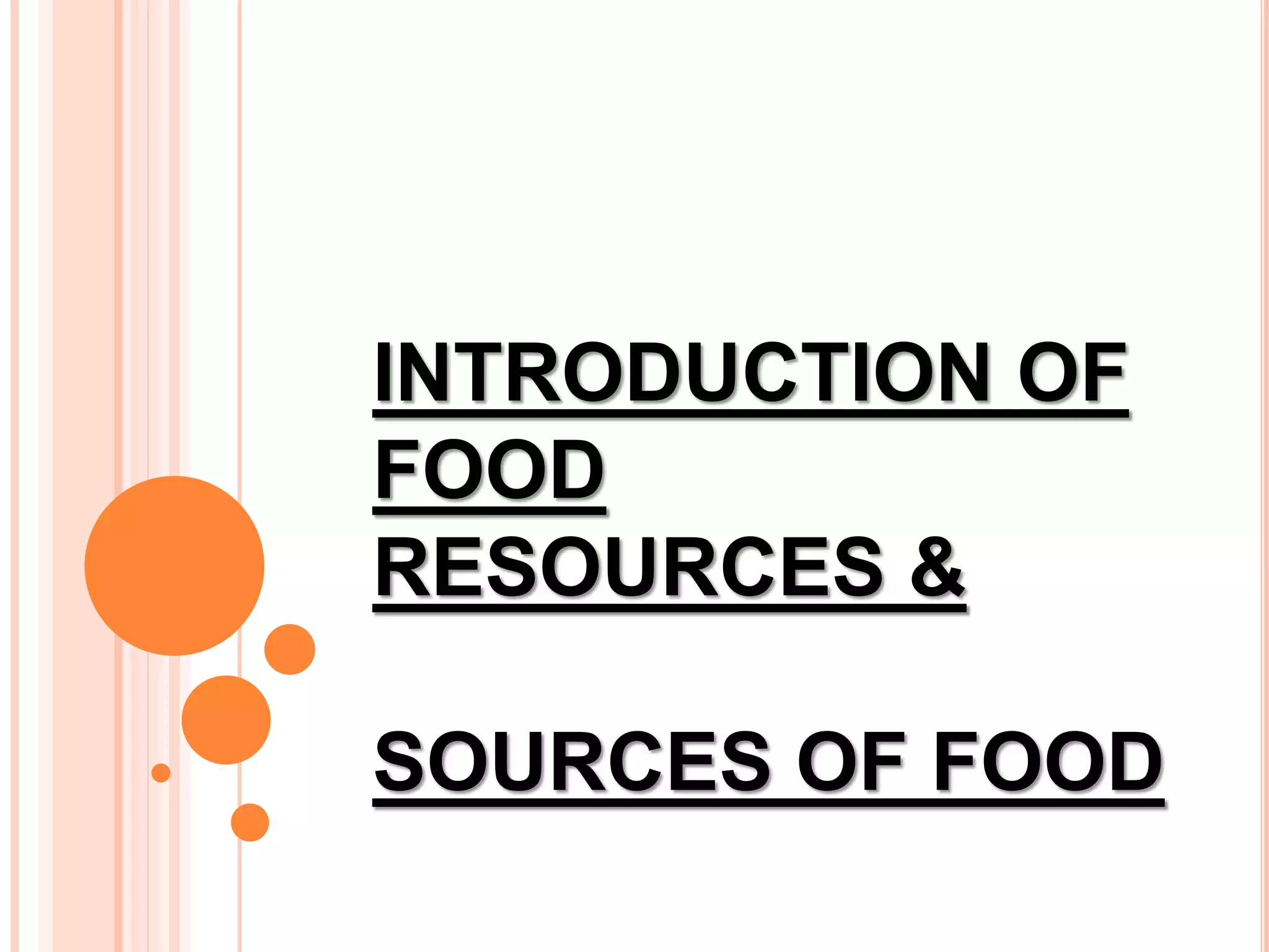 Food resources | PPTX