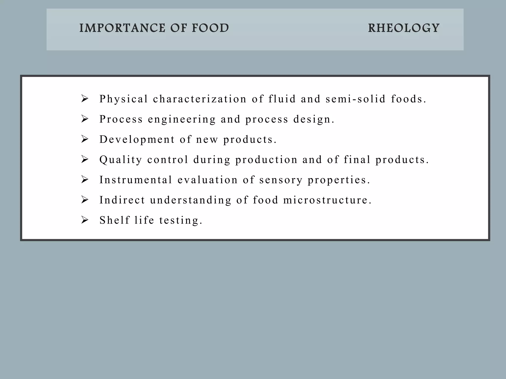 Food rheology | PPTX