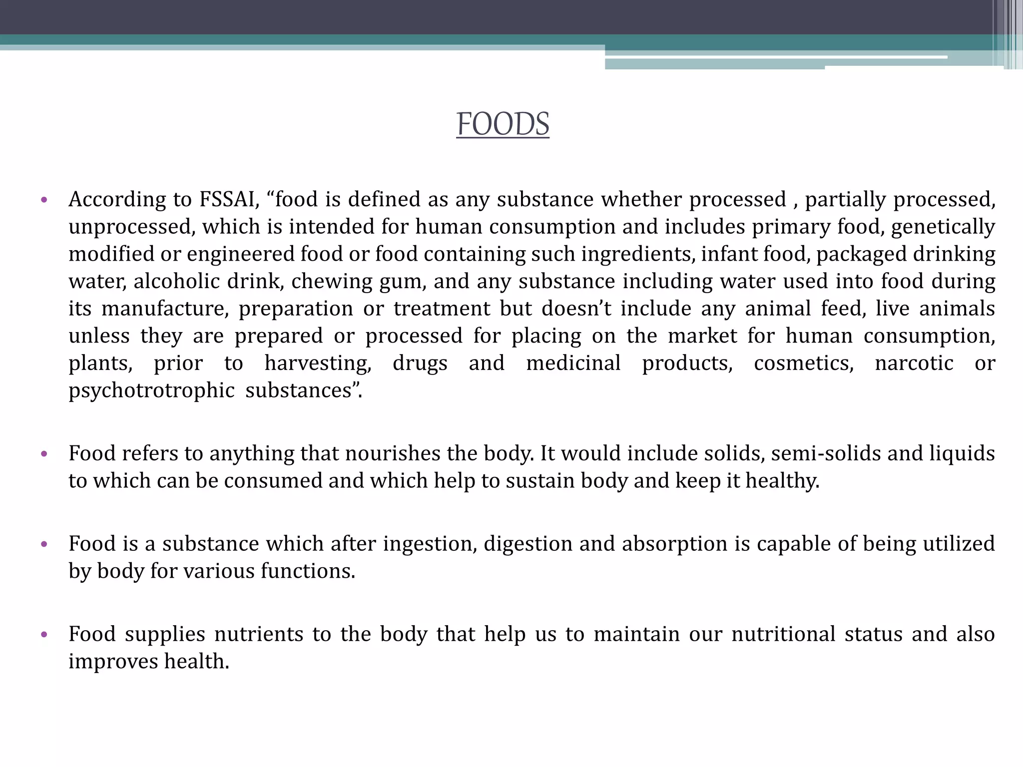 FOODS - GENERAL FUNCTIONS AND CLASSIFICATIONS | PPTX