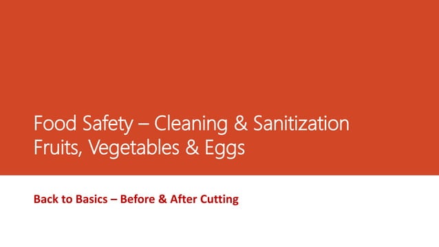 Food Safety Practices - Cleaning & sanitization fruits, vegetables ...