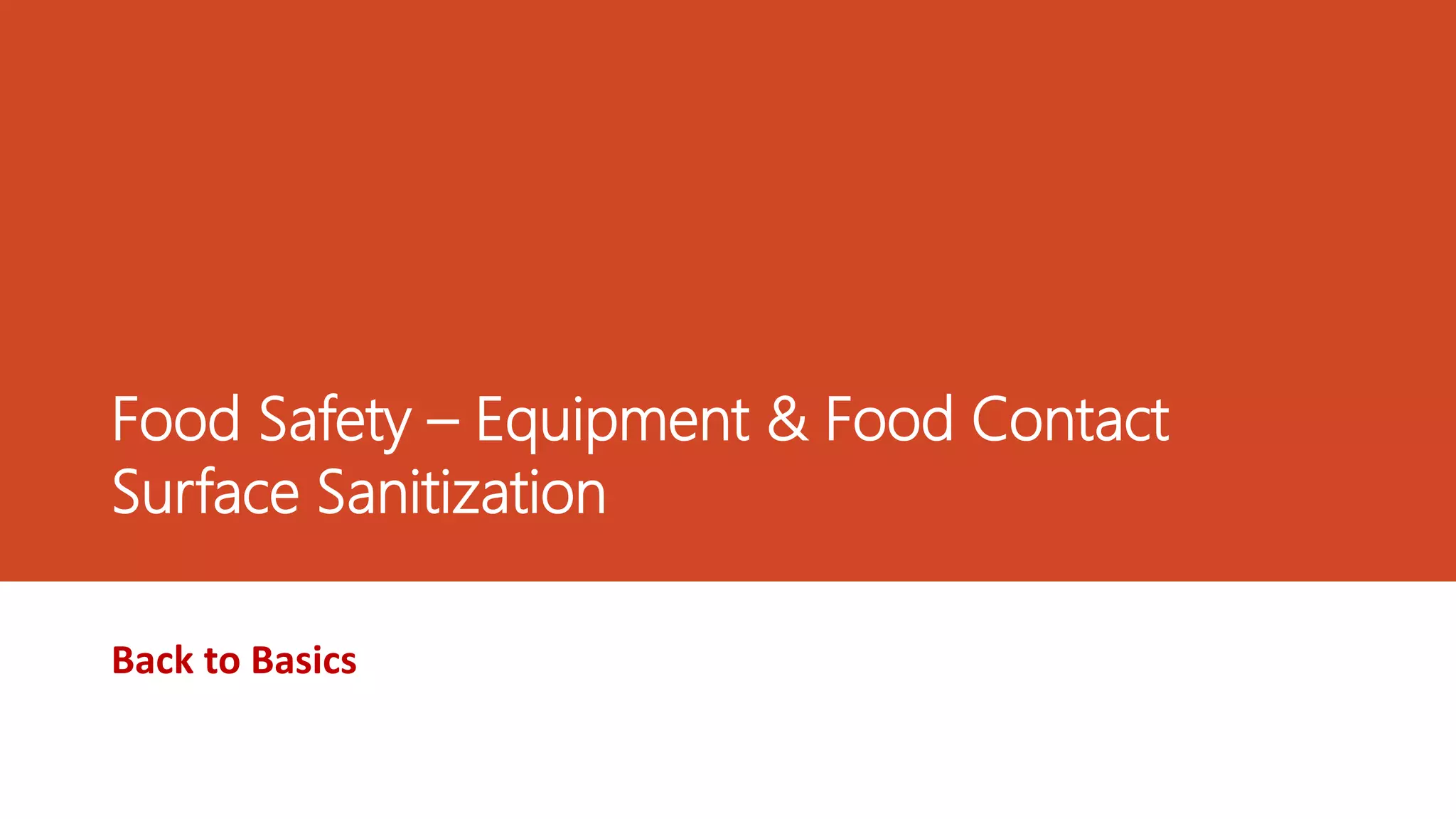 Food Safety Practices -Equipment's & food contact surface sanitization ...