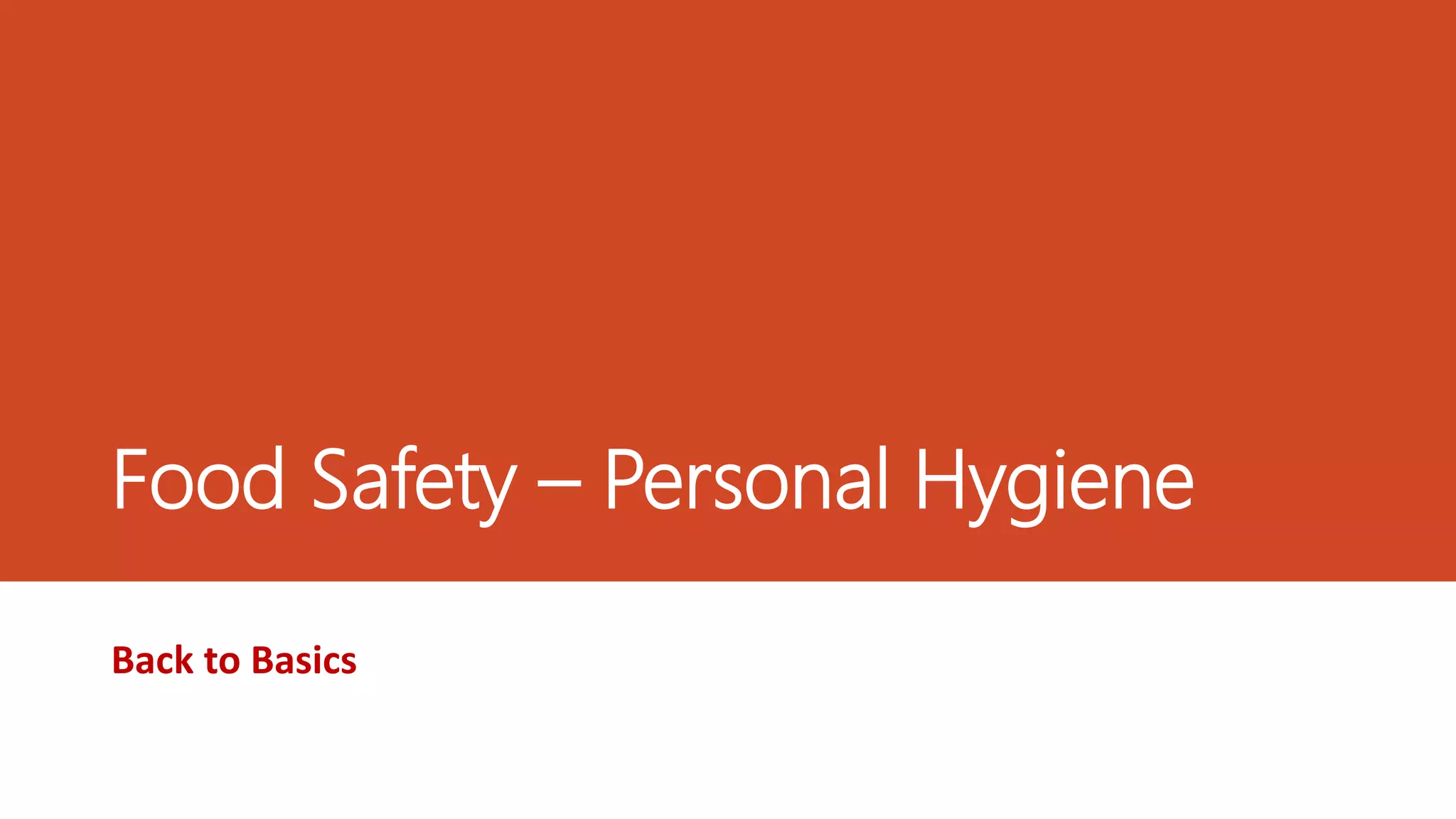 Food Safety Practices - Personal hygiene | PPT
