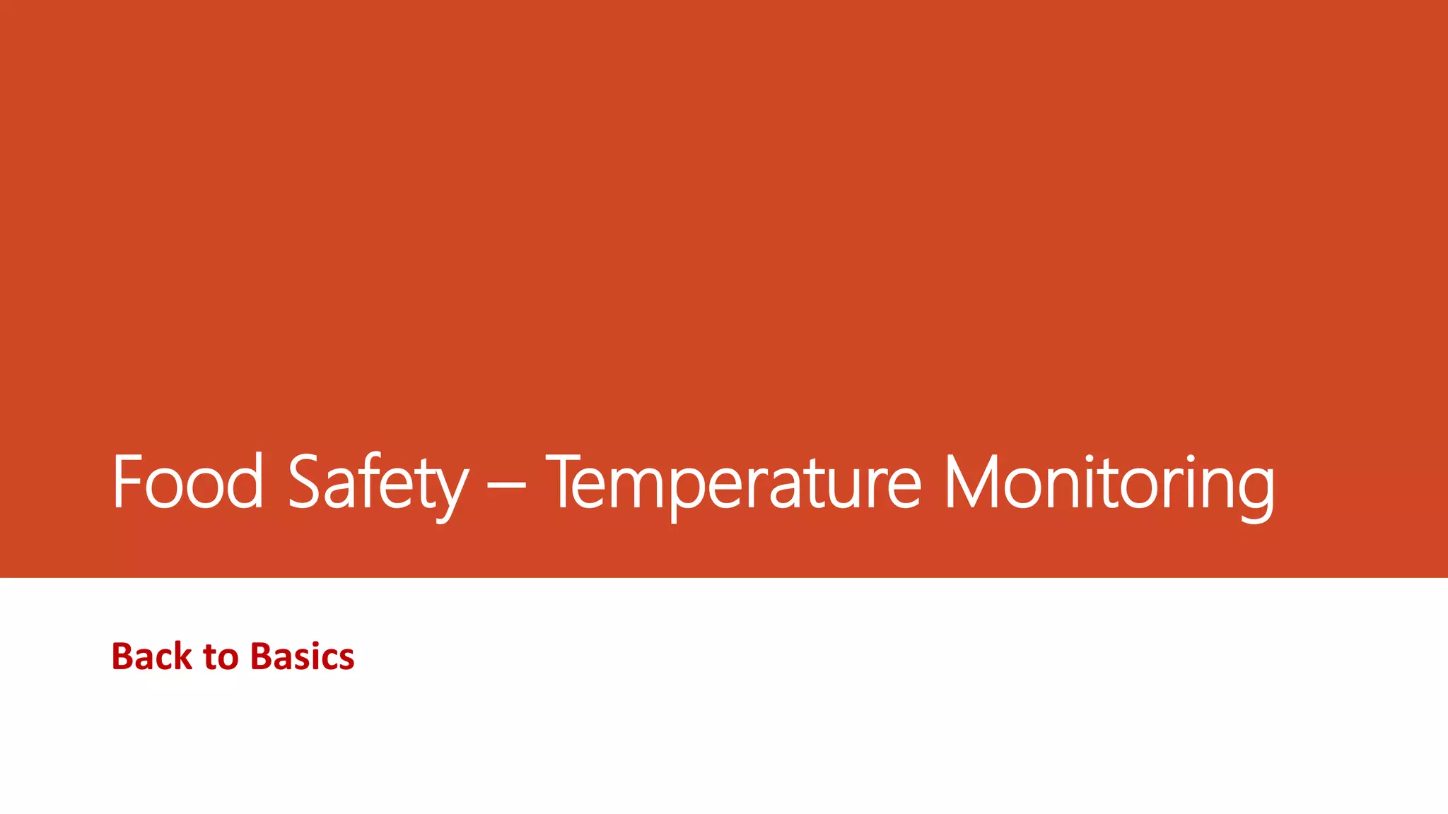 Food Safety Practices - Temperature Monitoring | PPTX