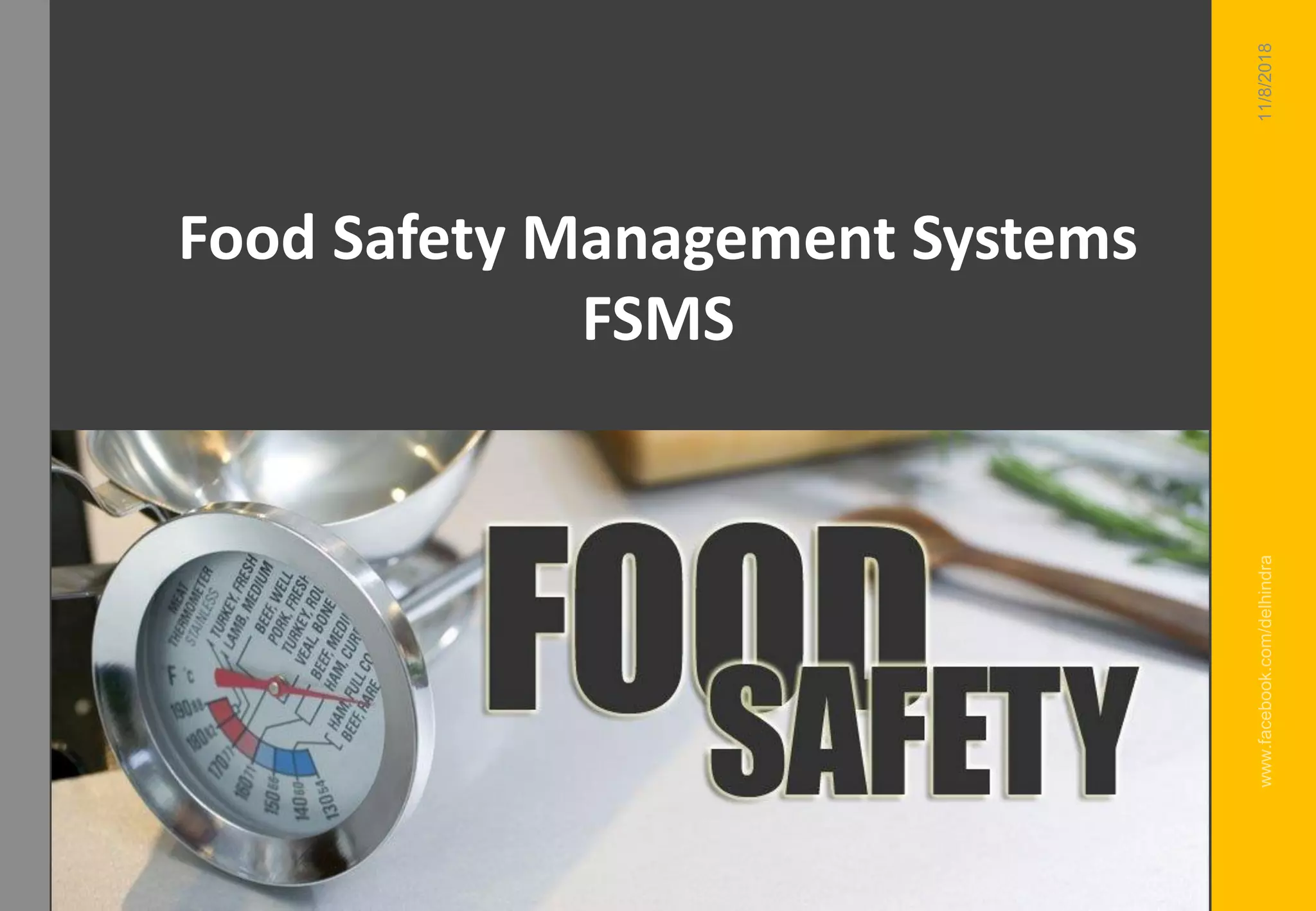 Food Safety Menagement System (FSMS): https://www.facebook.com ...