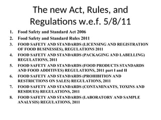 Food Safety and standards Act 2006 details | PPT