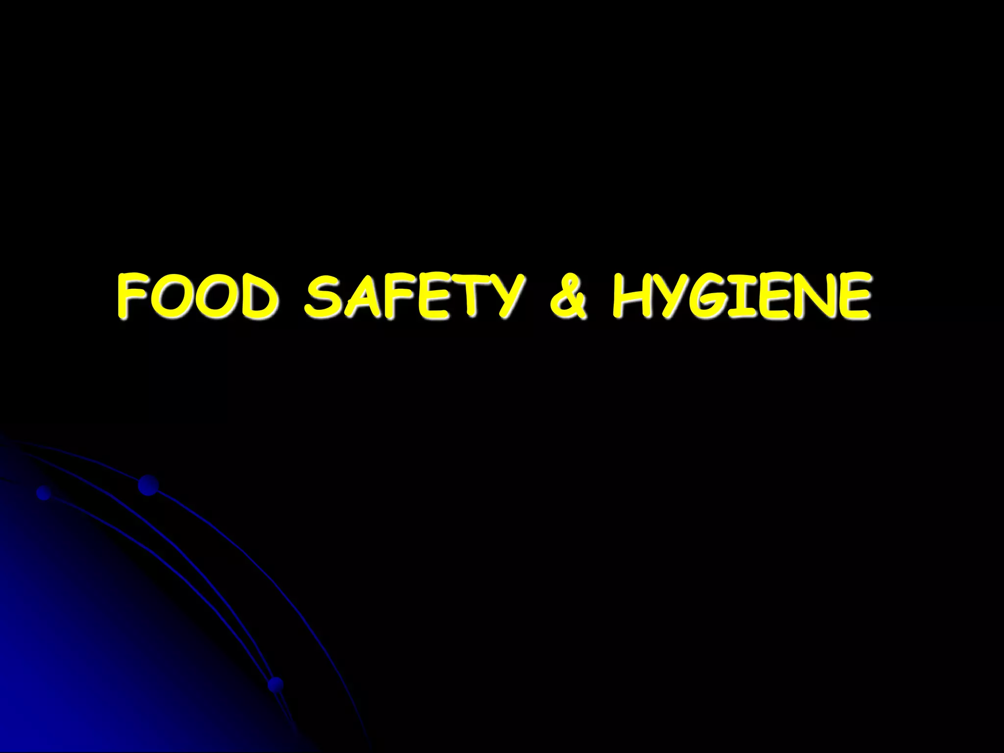 Food Safety and Hygiene.ppt