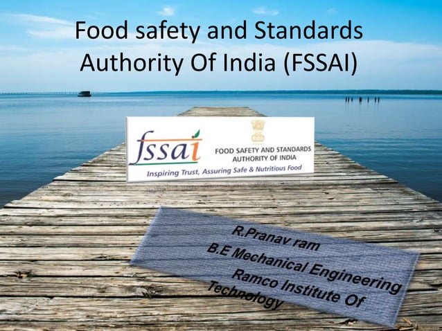 Food safety and standards authority of india | PPT