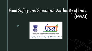 Food Safety and Standards Authority of India.pptx