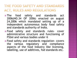 FOOD SAFETY AND STANDARDS INDIANS ACT,2006.pptx | Food Industry | Industries