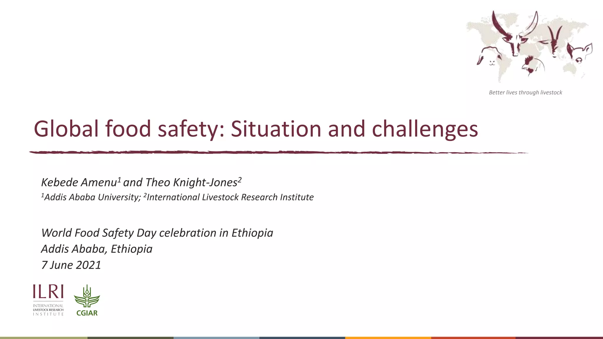 Global food safety: Situation and challenges | PPTX