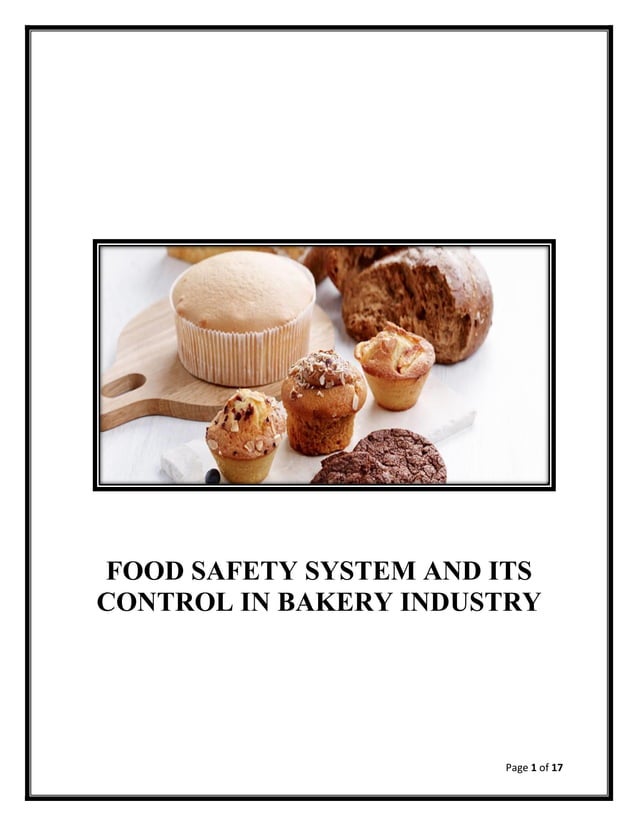 FOOD SAFETY SYSTEM AND ITS CONTROL IN BAKERY INDUSTRY | PDF