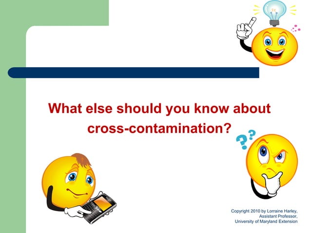 Food Safety is for Everyone, Module 3: Cross-contamination | PPT ...