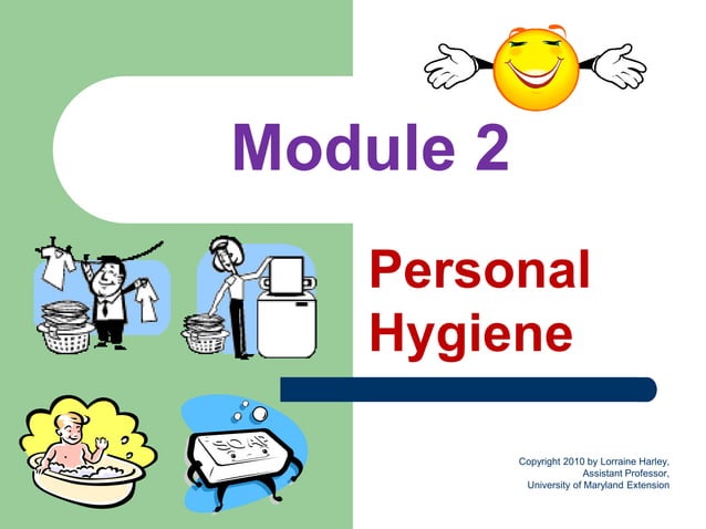 Food Safety is for Everyone, Module 2: Personal Hygiene | PPT