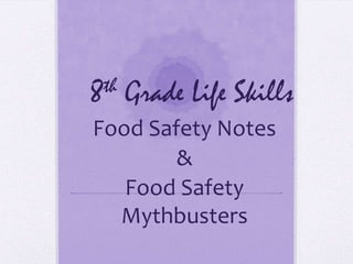 Food safety notes and mythbusters | PPT | Diseases and Conditions ...