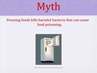 Food safety notes and mythbusters | PPT