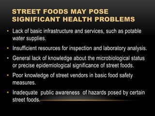 Food safety on street foods ppt | PPTX