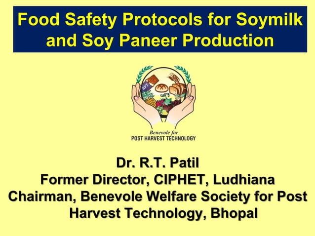 Food safety protocols for soymilk and soy paneer production | PPT