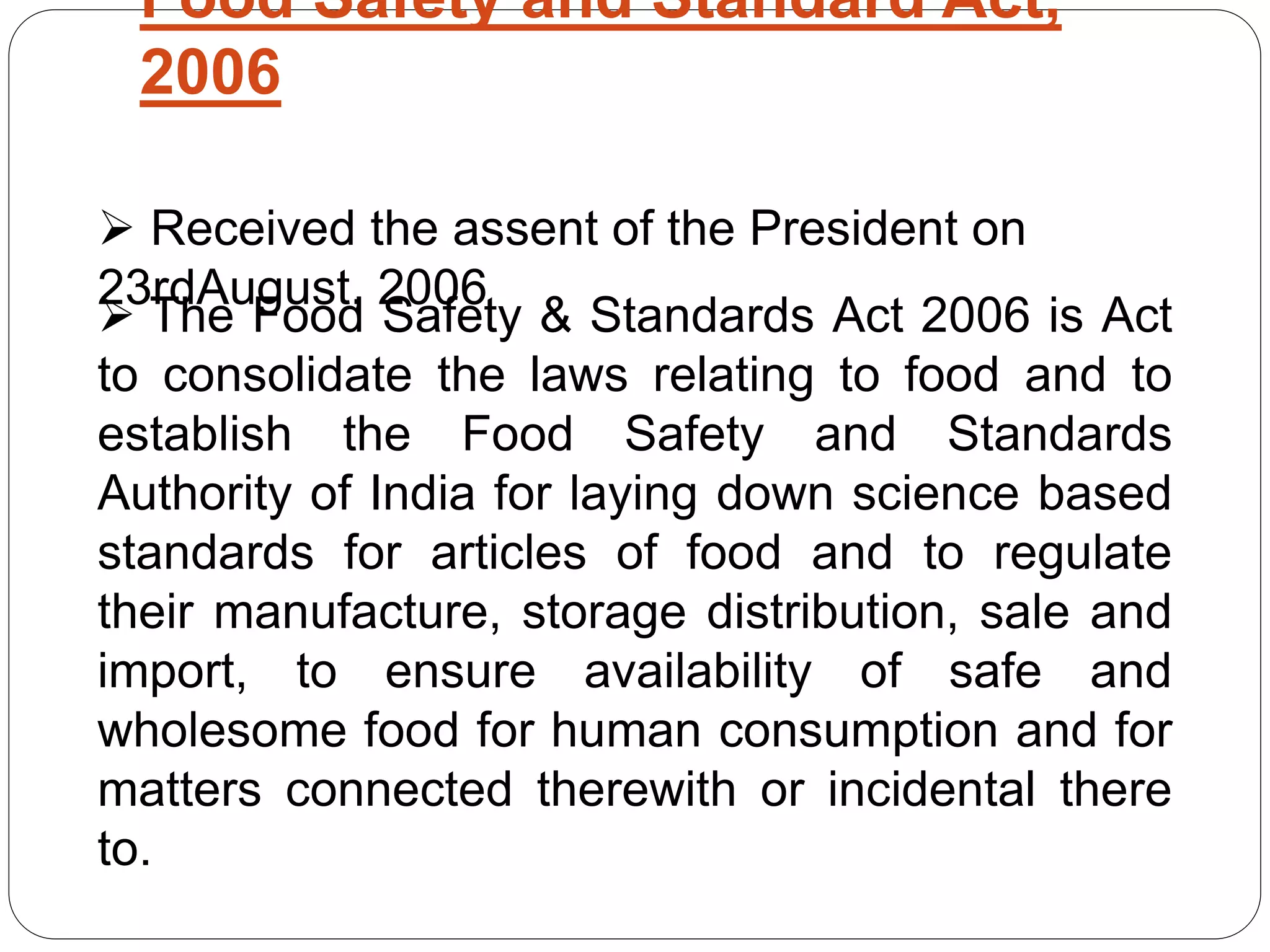 Food Safety & Standard Act, 2006 | PPTX