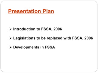 Food Safety & Standard Act, 2006 | PPTX