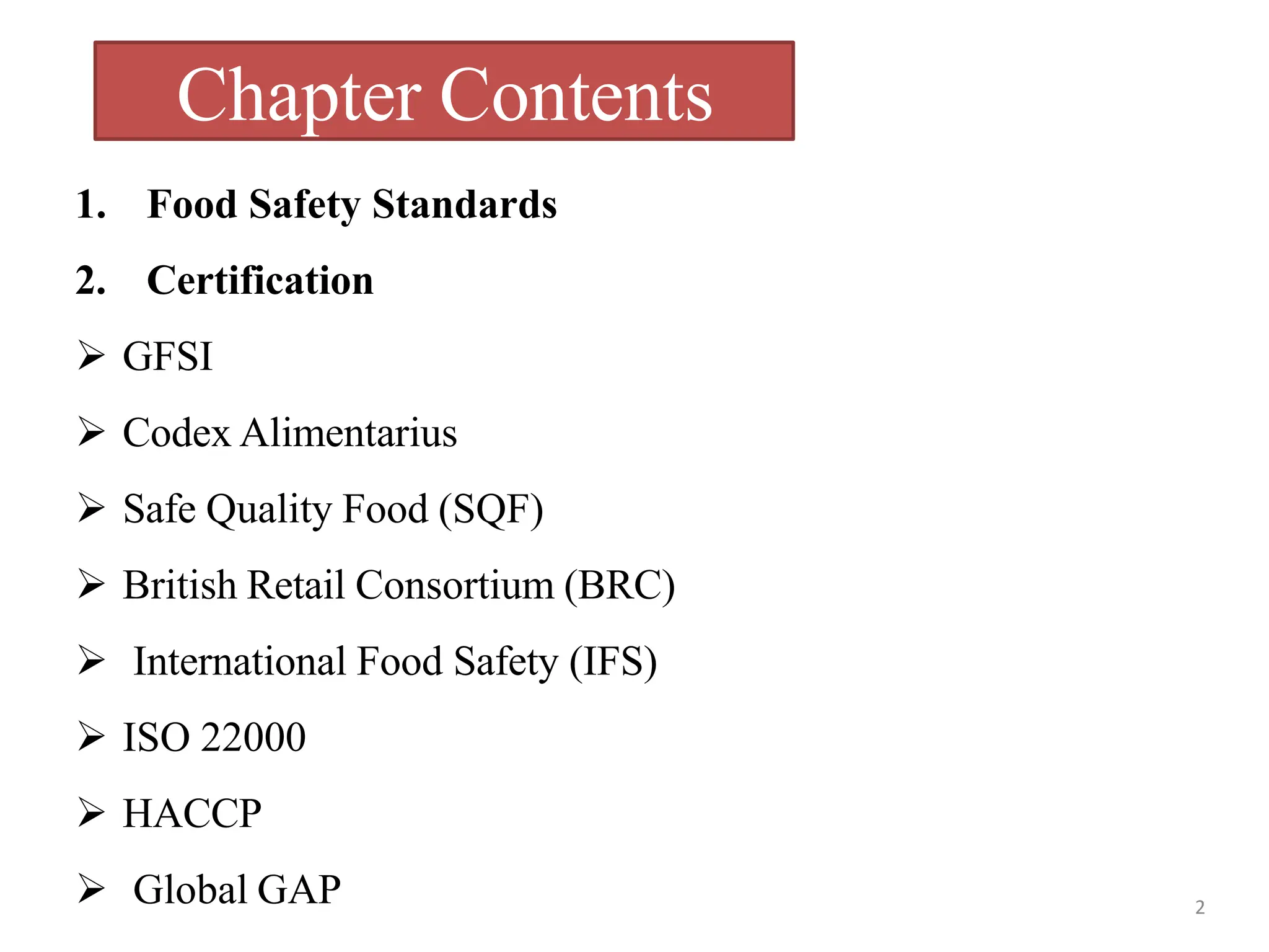 Food Safety Standards and Certifications.pptx