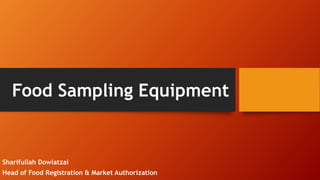 Food sampling equipment &Definition of Food Sampling .pdf