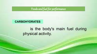 Foods and fuel for performance W3.pptx