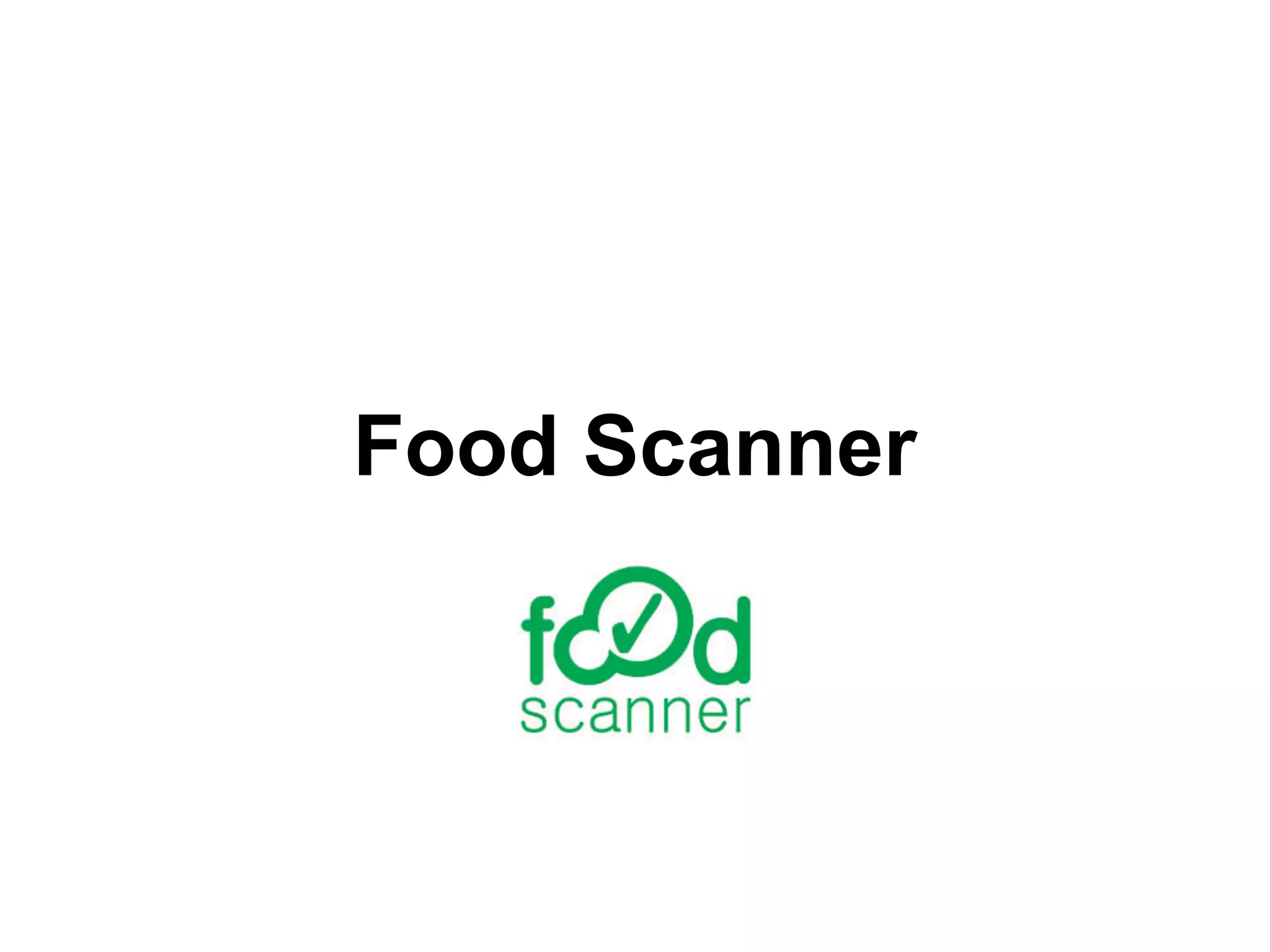 Scan Food for Preservatives with Mobile App | PPT