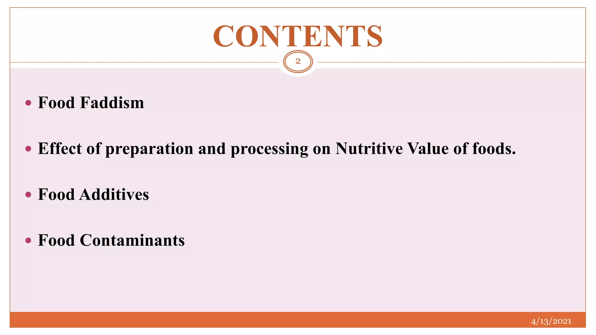 food toxicity, contaminants, faddism and standards | PPT