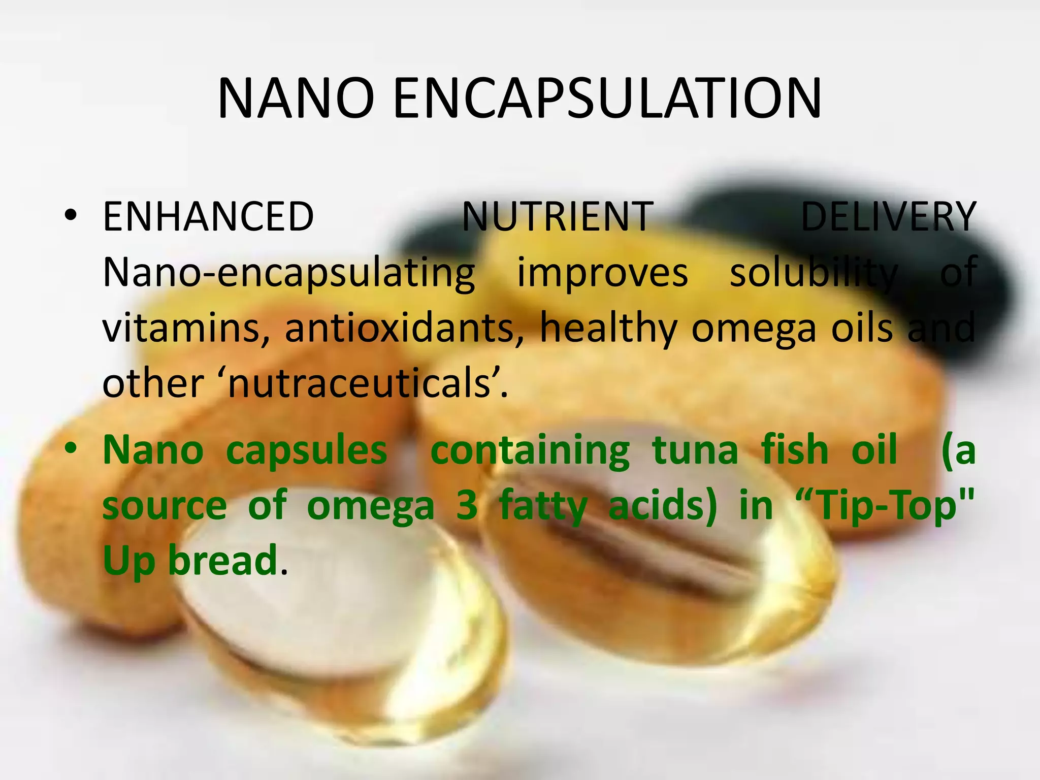 Applications of Nanotechnology in food science | PPTX