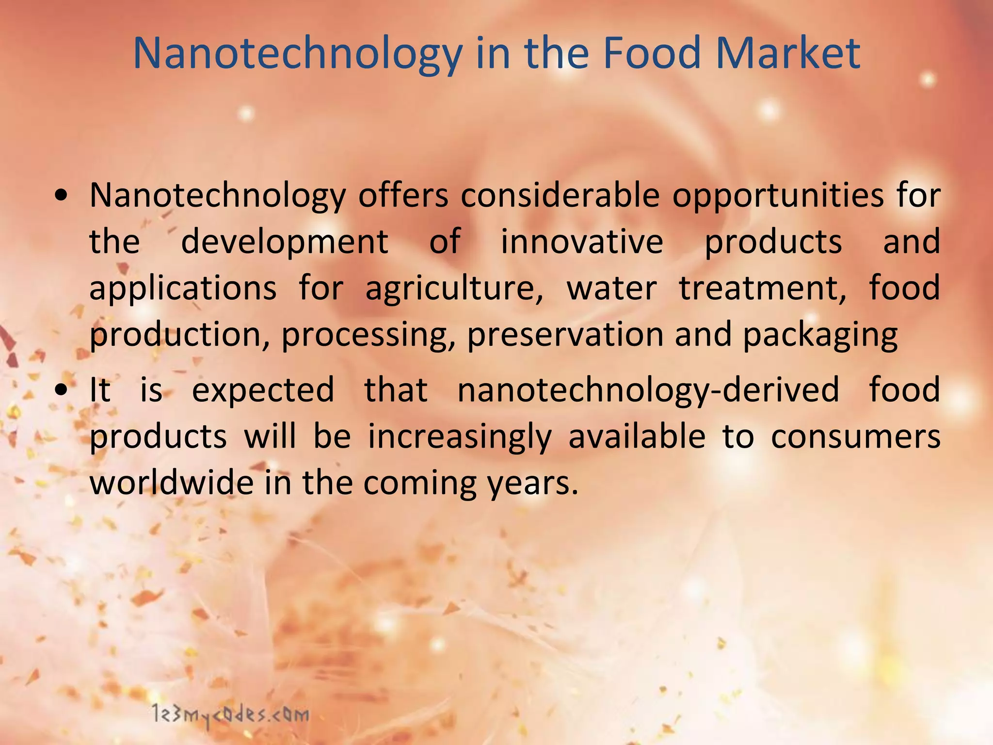 Applications of Nanotechnology in food science | PPTX