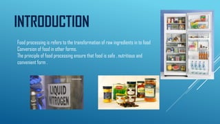 food science bt1.pptx food processing technology | PPTX