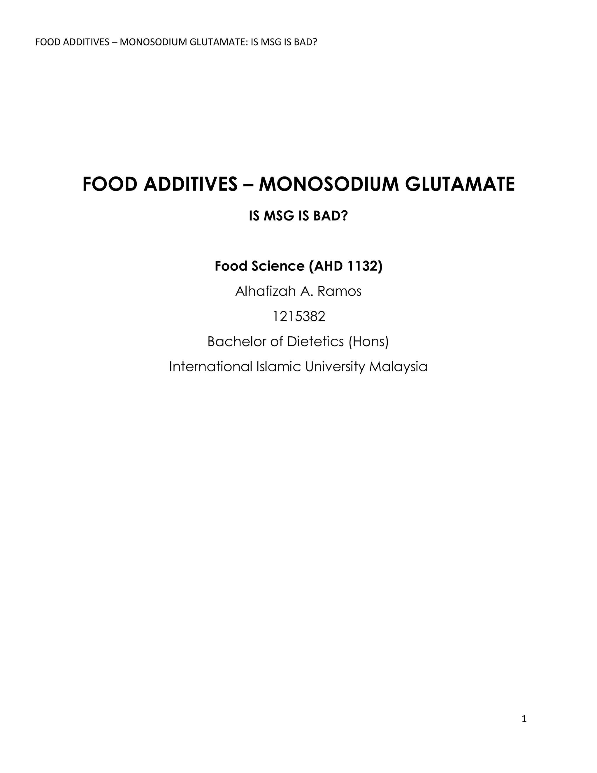 Food Additive: MSG - is it bad for us? | PDF