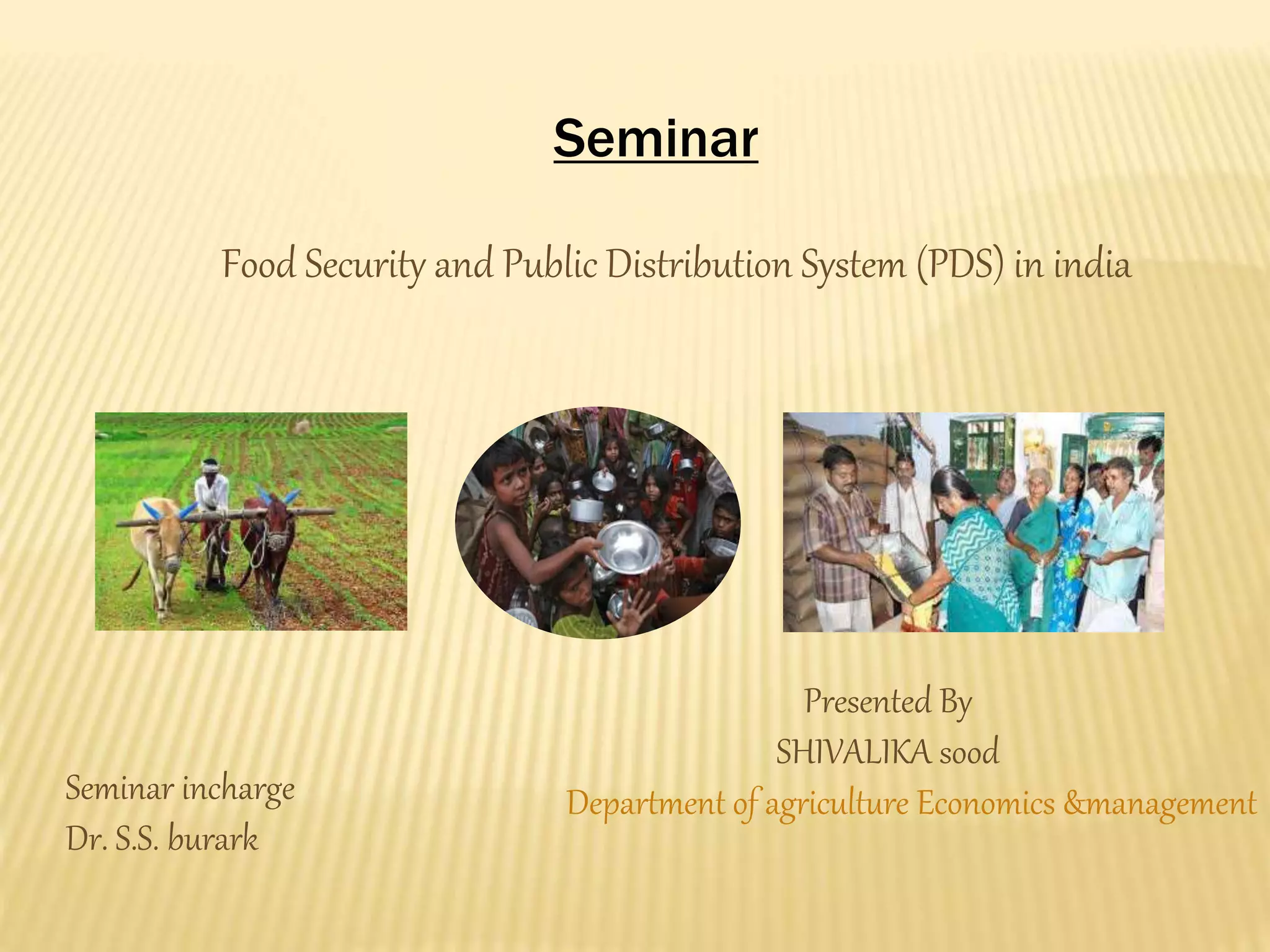Food security and public distribution system | PPTX