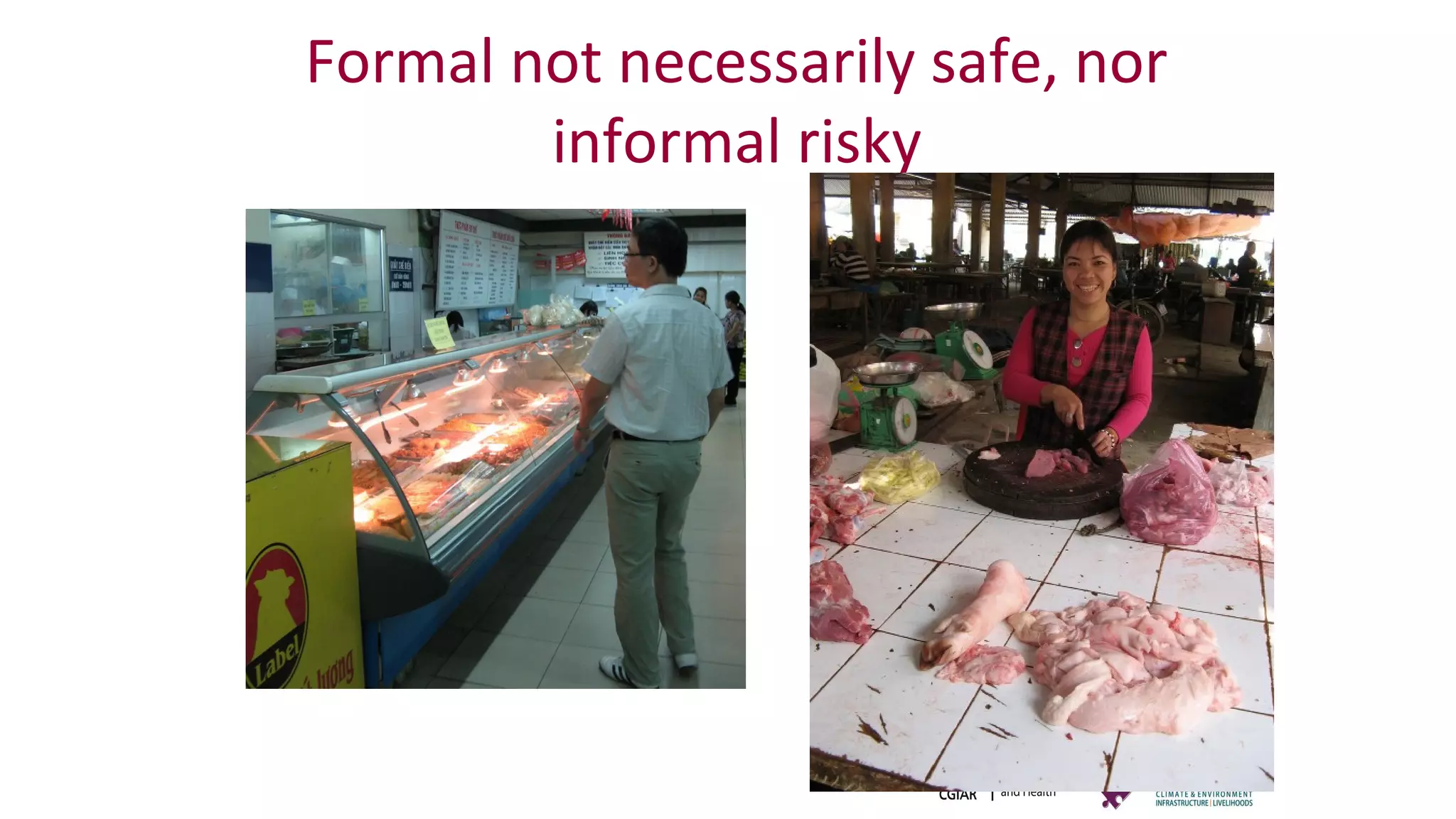No food security without food safety: Lessons from low- and middle ...