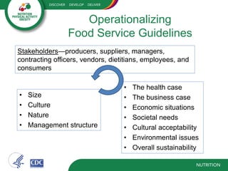 Operationalizing Food Service Guidelines to Create a Healthier Food ...