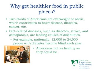 Operationalizing Food Service Guidelines to Create a Healthier Food ...