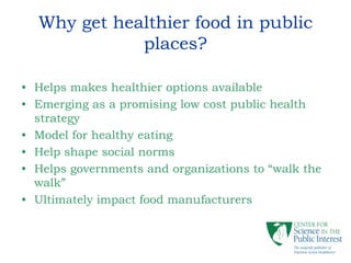 Operationalizing Food Service Guidelines to Create a Healthier Food ...