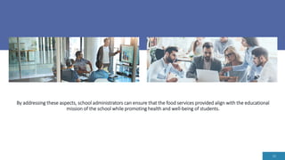 FOOD and CANTEEN SERVICES educational management.pptx