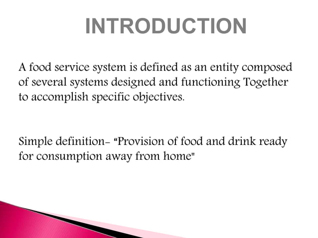 FOOD SERVICE SYSTEM | PPTX
