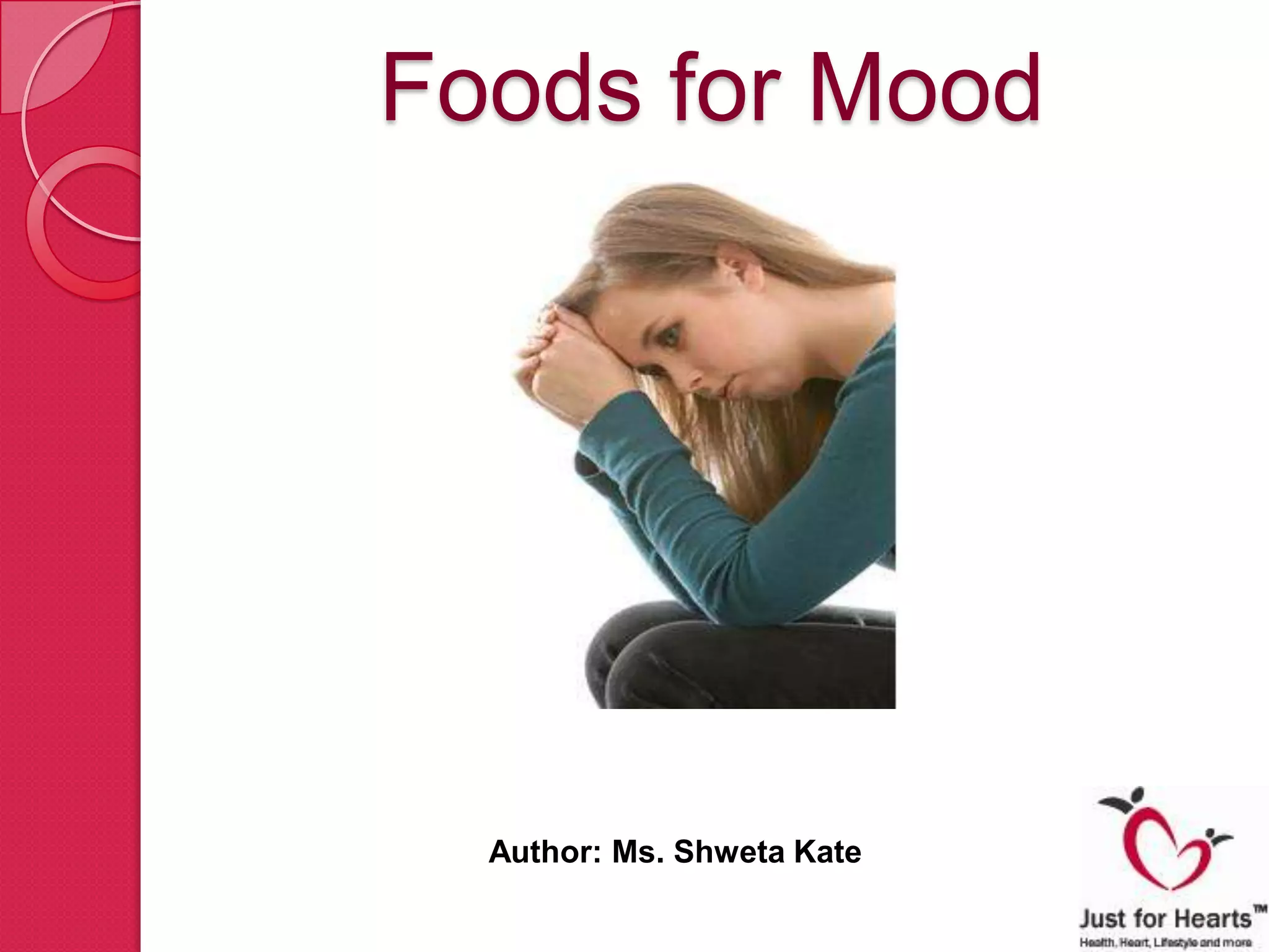 Foods for mood | PPT
