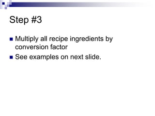 Foods_II_Prequel_E5_Standardizing_and_Scaling_RecipesE.ppt