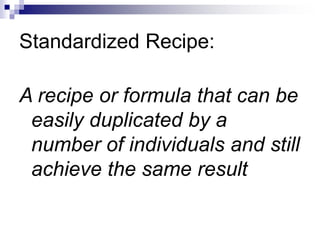 Foods_II_Prequel_E5_Standardizing_and_Scaling_RecipesE.ppt