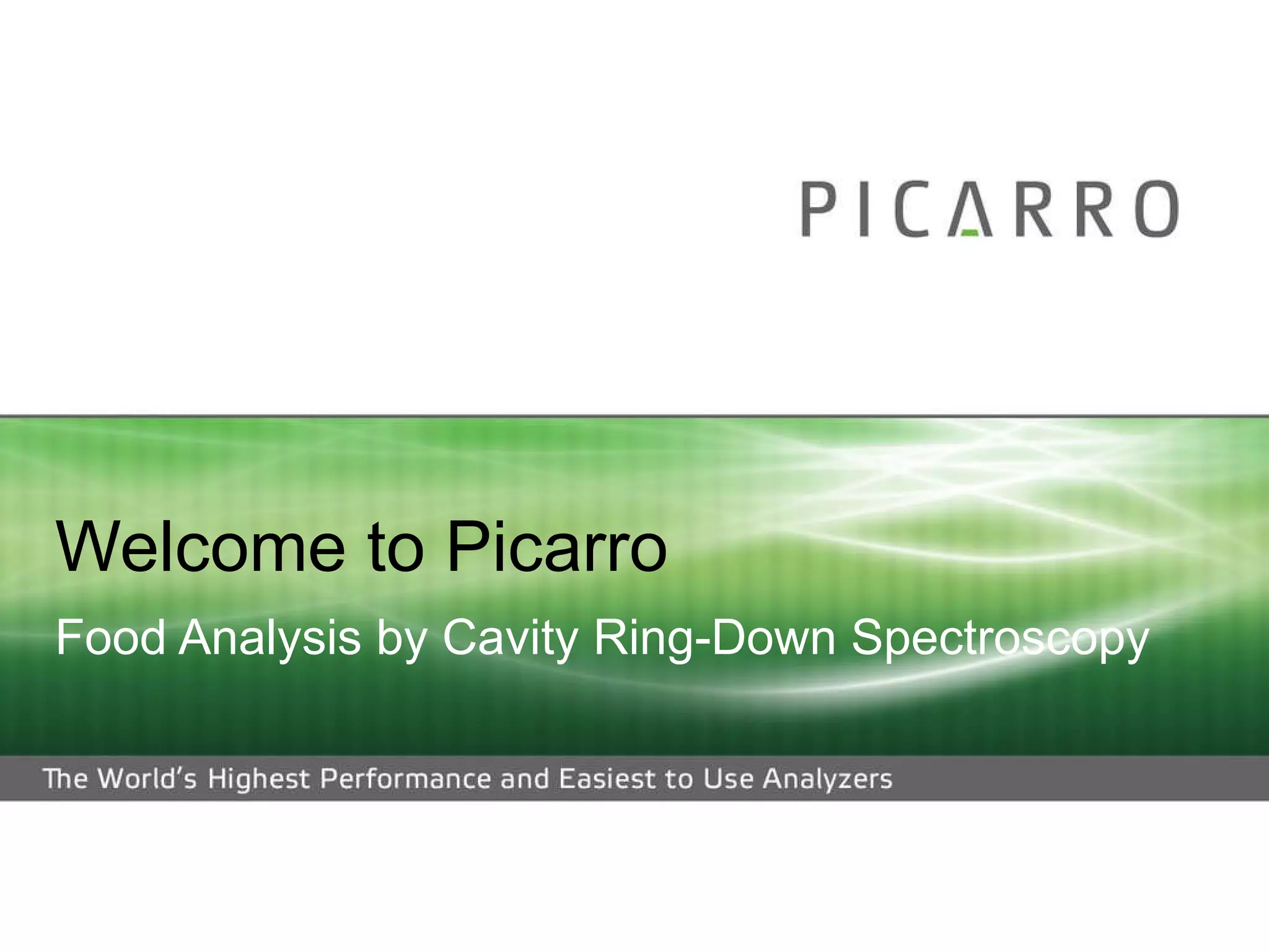 Picarro - A Revolution in Food Safety and Food Fraud Detection | PPT
