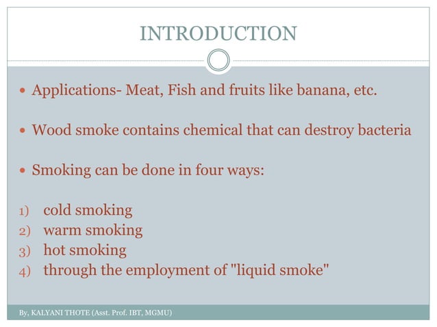 Food smoking- processing & preservation.pptx | Smoking Cessation | Wellness